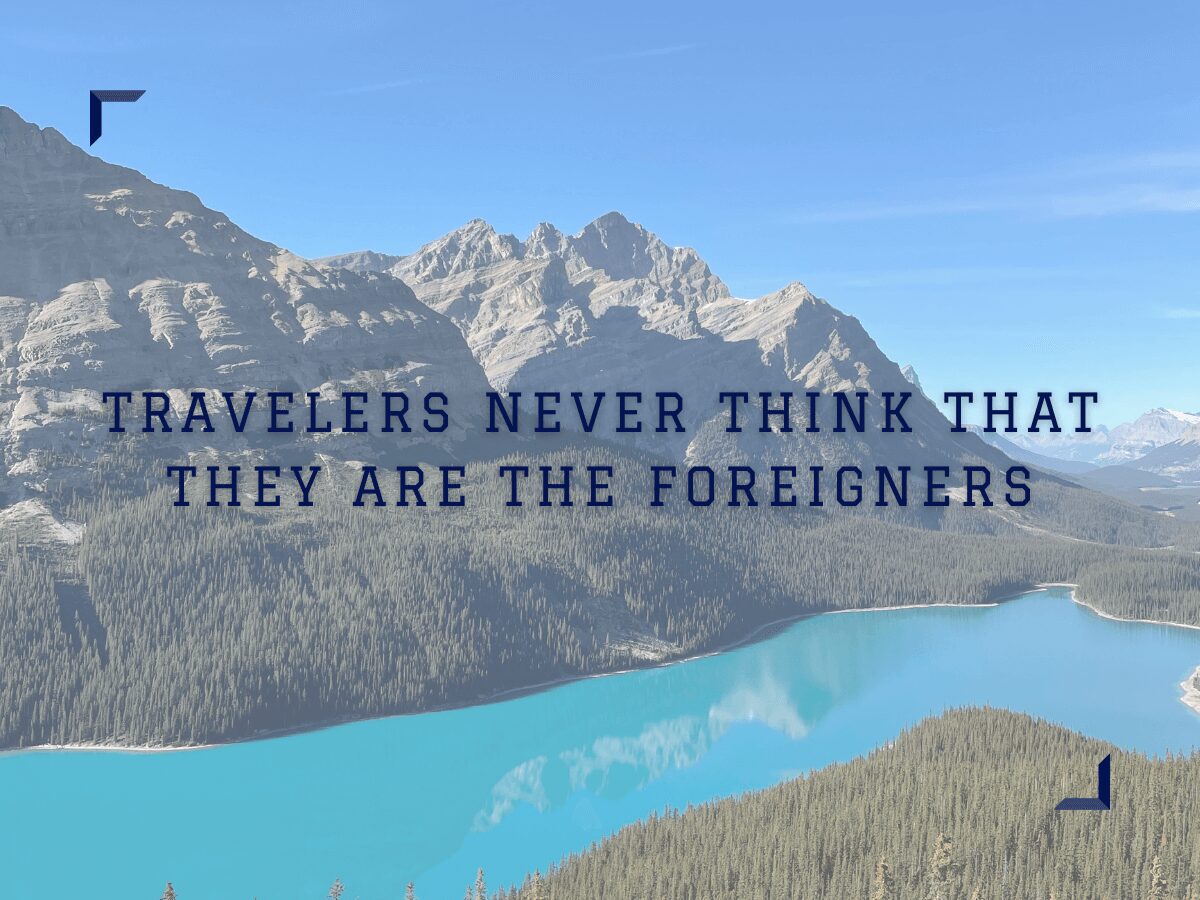 The 26 Most Inspiring Tourist VS Traveler Quotes