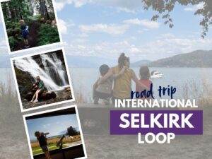 Discover the International Selkirk Loop with this 6-Day Itinerary